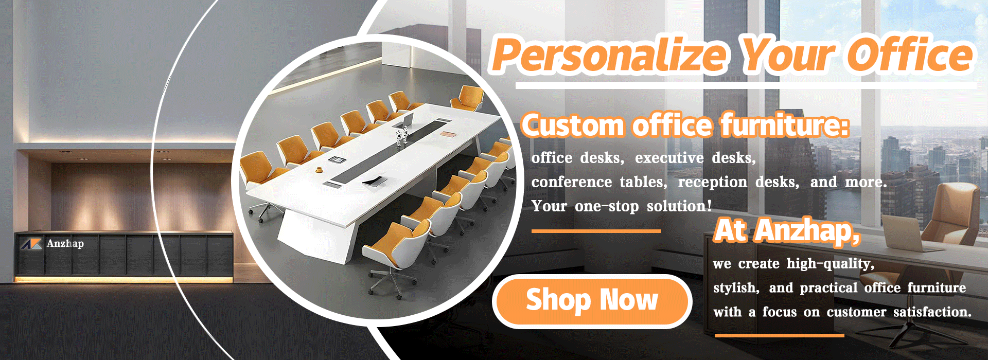Anzhap Furniture: Ease Your Office, Ease Your Work